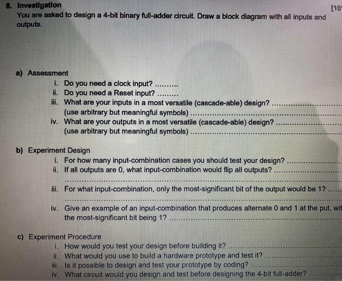 Solved [10 8. Investigation You are asked to design a 4-bit | Chegg.com
