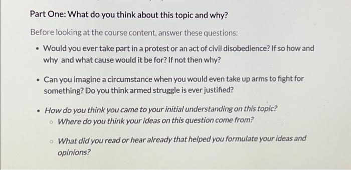 Part One: What do you think about this topic and why? | Chegg.com