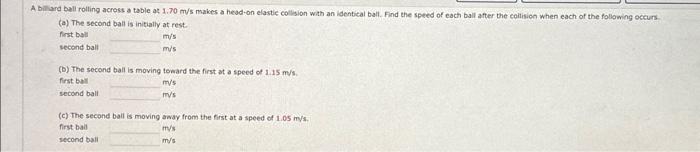 Solved A billurd ball rolling across a table at 1.70 m/s | Chegg.com