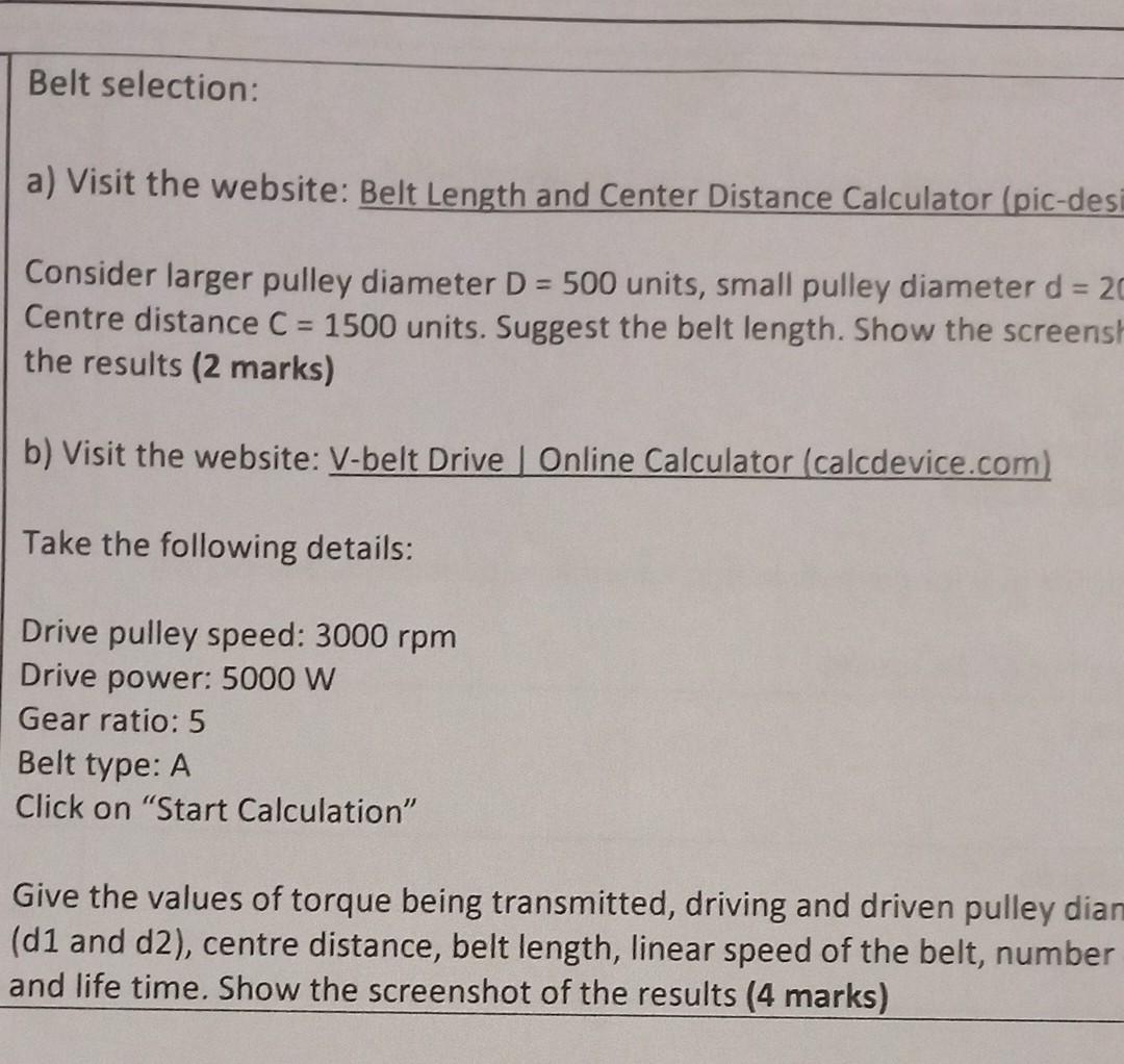 Solved a) Visit the website: Belt Length and Center Distance | Chegg.com