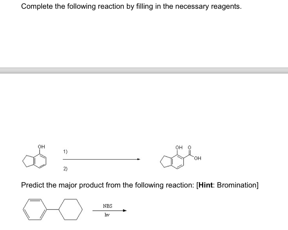 Solved Complete the following reaction by filling in the | Chegg.com