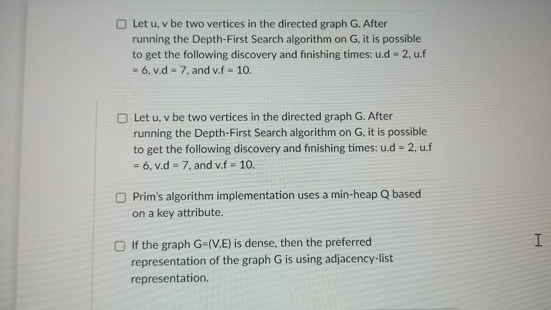 Solved Select all the TRUE statements: Let G(V,E) be a graph | Chegg.com