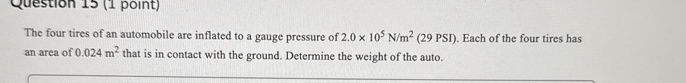 Solved The four tires of an automobile are inflated to a | Chegg.com