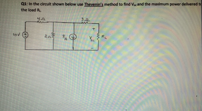 Solved Q1: In the circuit shown below use Thevenin's method | Chegg.com