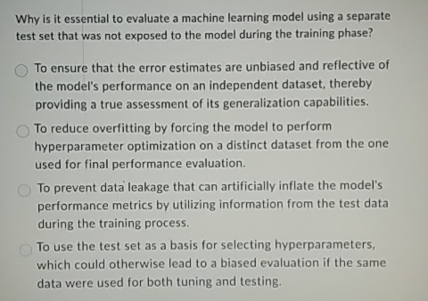 Solved Why is it essential to evaluate a machine learning | Chegg.com