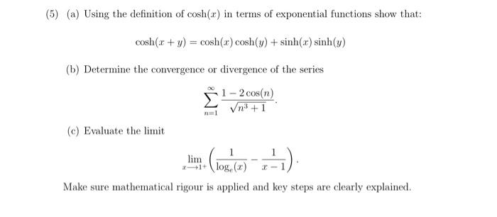Solved (a) Using the definition of cosh(x) in terms of | Chegg.com
