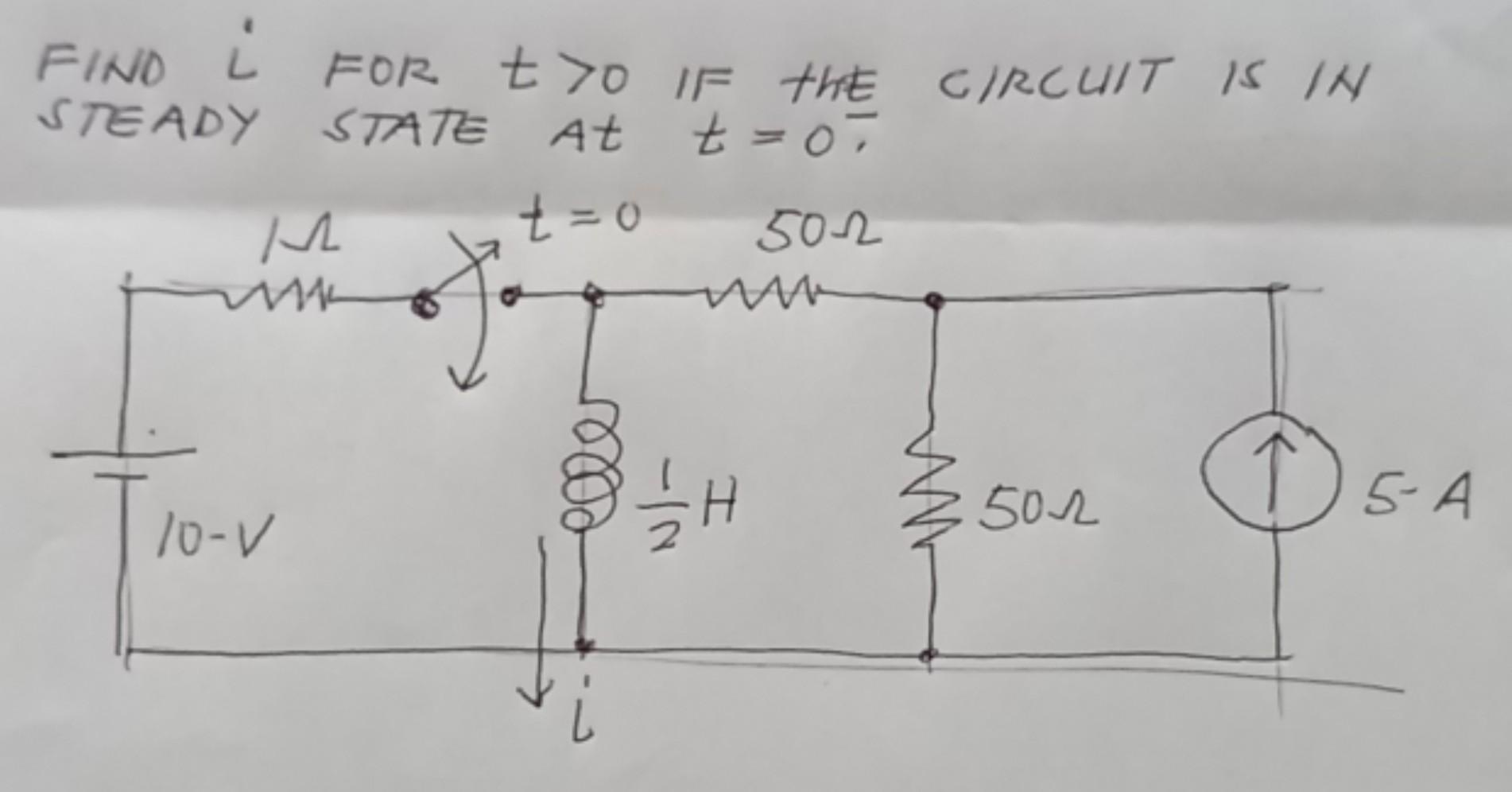 Solved FINO i FOR t>0 IF the CIRCUIT IS IN STEADY STATE At | Chegg.com