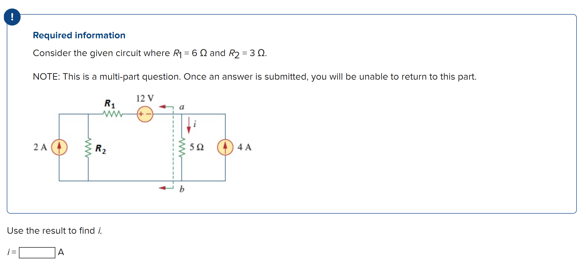 Solved !Required informationConsider the given circuit where | Chegg.com