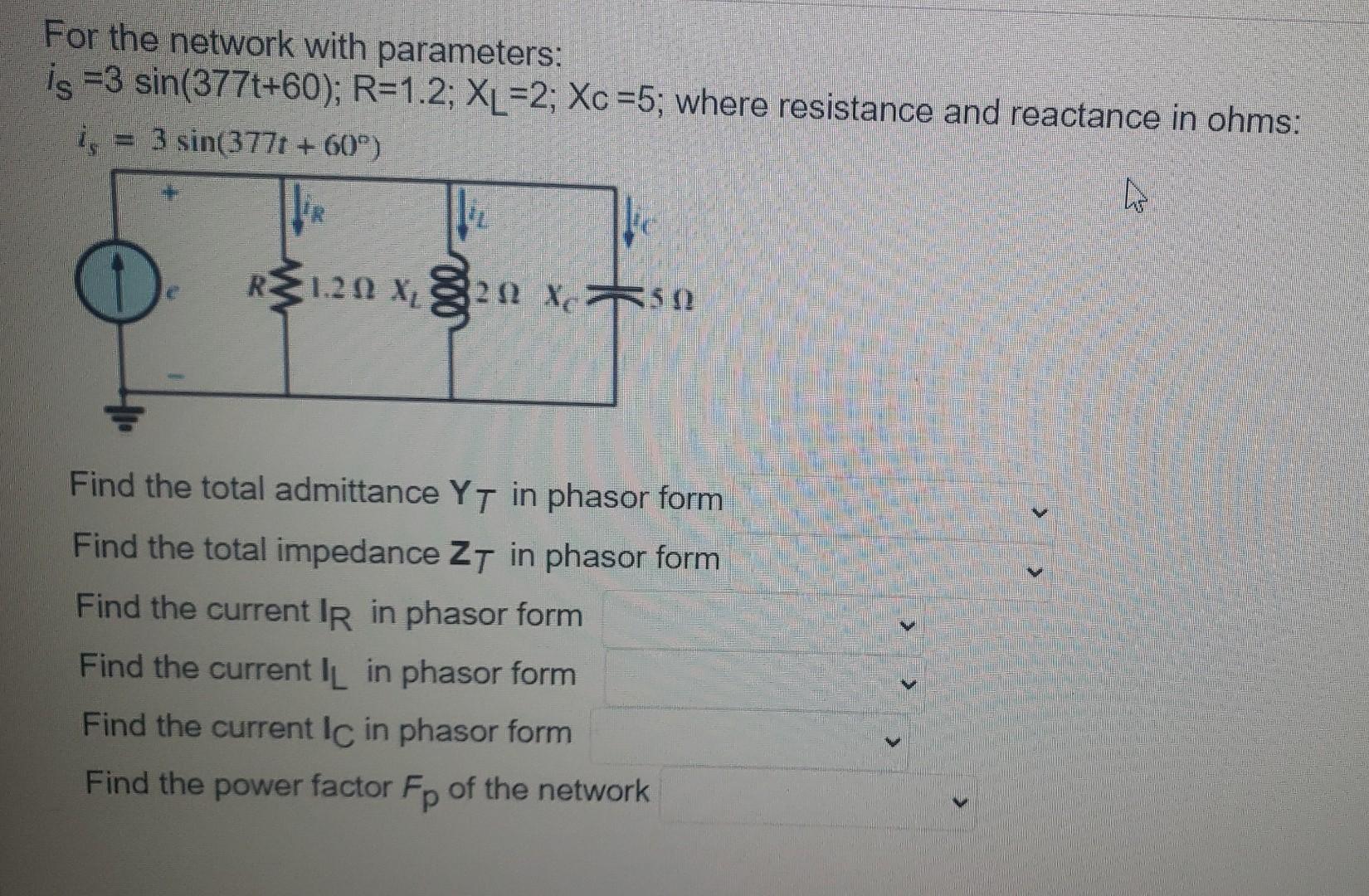 Solved For the network with parameters: | Chegg.com