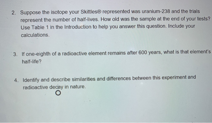 Solved Table 2: Radioactive Decay Data Trial Skittles "S" Up | Chegg.com