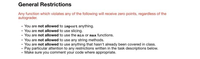 Solved General Restrictions Any function which violates any | Chegg.com