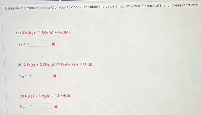 Solved Using values from Appendix C of your textbook, | Chegg.com
