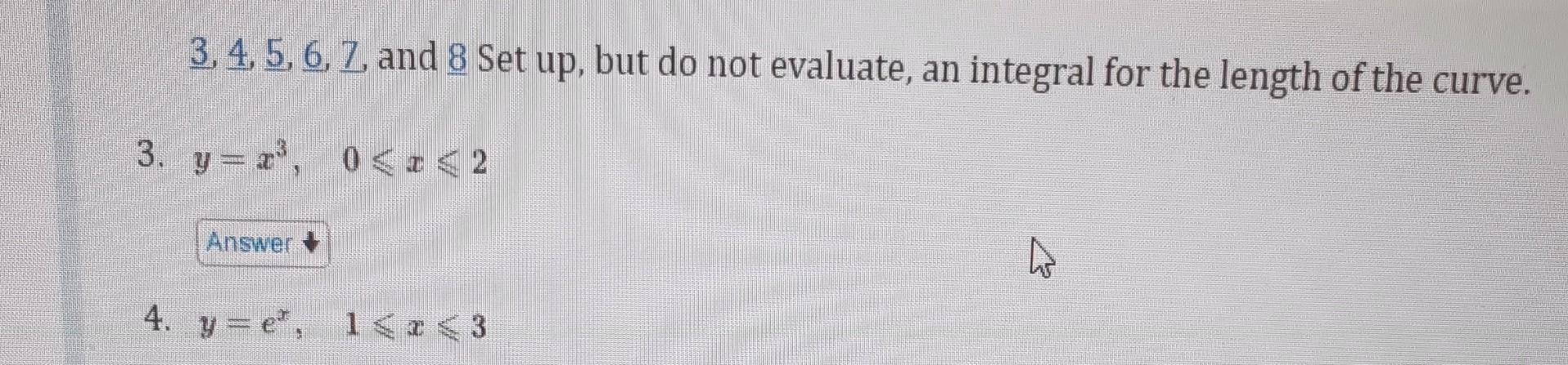 Solved 3,4,5,6,7 and 8 Set up, but do not evaluate, an | Chegg.com