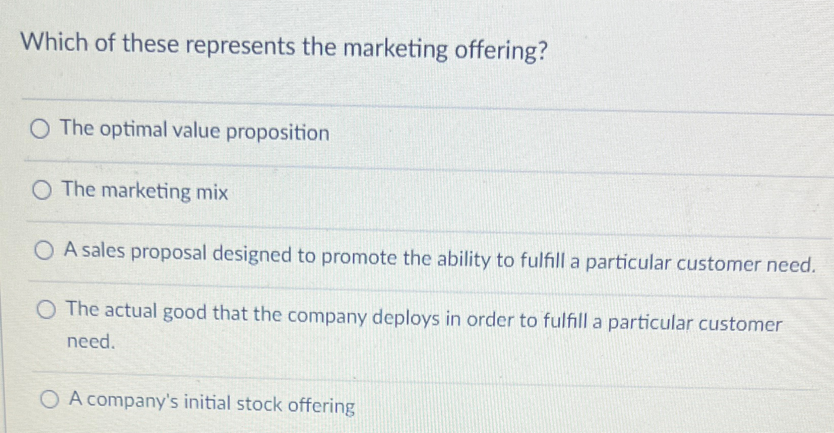 Solved Which of these represents the marketing offering?The | Chegg.com