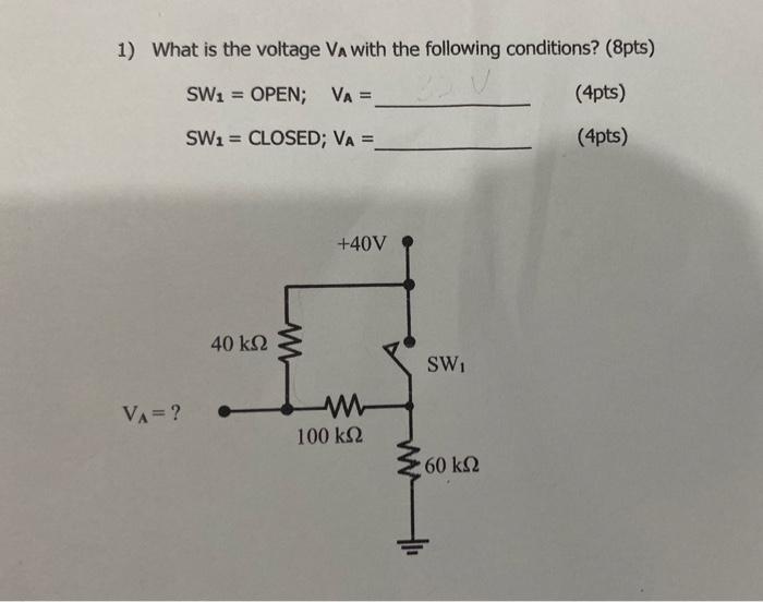 Solved 1) What is the voltage VA with the following | Chegg.com