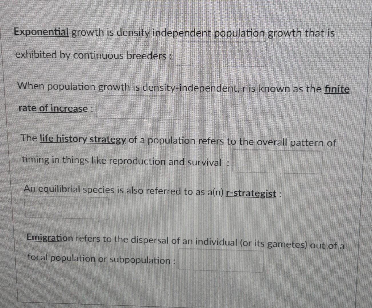 Solved Exponential growth is density independent population | Chegg.com