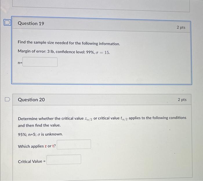 Solved Find the sample size needed for the following | Chegg.com
