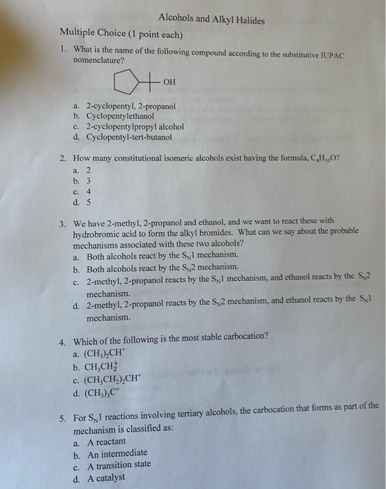 Solved Alcohols and Alkyl Halides Multiple Choice (1 point | Chegg.com