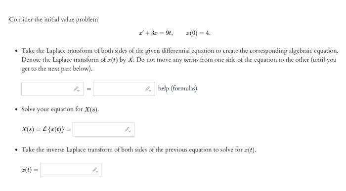 Solved Consider the initial value problem x′+3x=9t,x(0)=4 - | Chegg.com