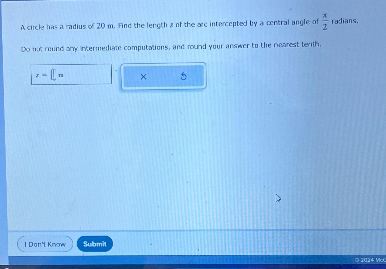 Solved A circle has a radius of 20m. ﻿Find the length s ﻿of | Chegg.com