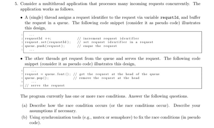 Solved 5. Consider a multithread application that processes | Chegg.com