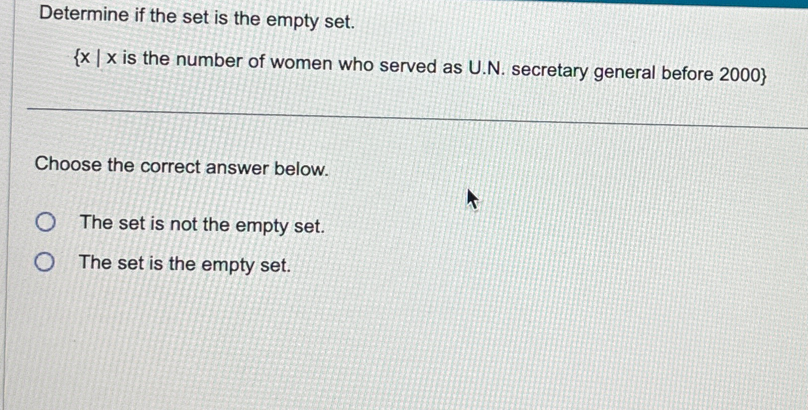 Solved Determine if the set is the empty set. ﻿is the number | Chegg.com
