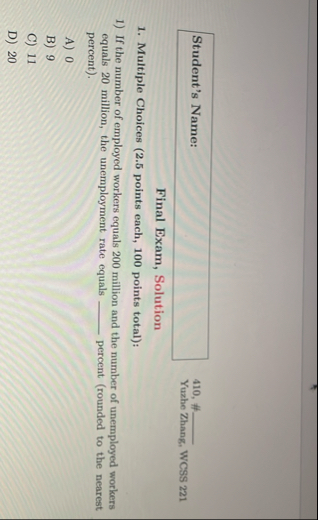 Solved 410, ﻿#.q,Yuzhe Zhang, WCSS 221Final Exam, | Chegg.com