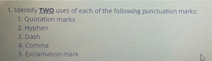 1. Identify TWO uses of each of the following | Chegg.com