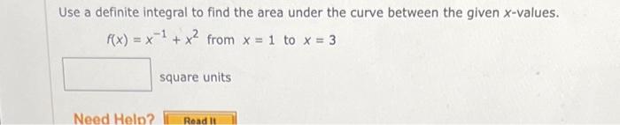 Solved Use a definite integral to find the area under the | Chegg.com