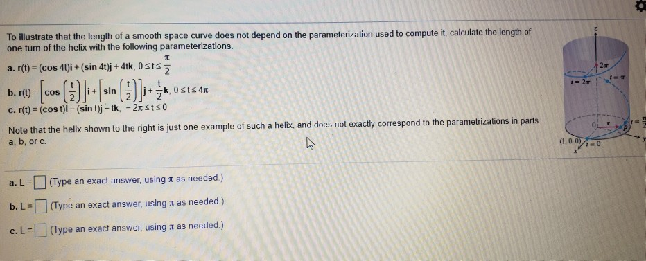 Solved To illustrate that the length of a smooth space curve | Chegg.com