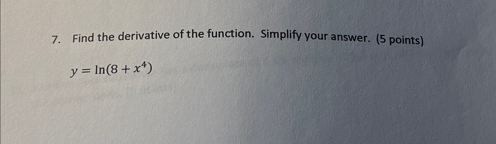 Solved Find The Derivative Of The Function Simplify Your