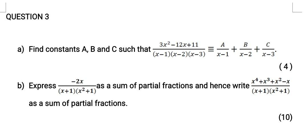 Solved a) Find constants A, B and C such that | Chegg.com