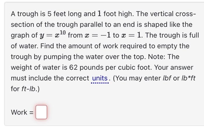 A trough is 5 feet long and 1 foot high. The vertical | Chegg.com