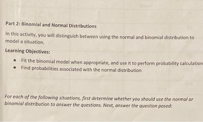 Solved Part 2: Binomial and Normal Distributions In this | Chegg.com