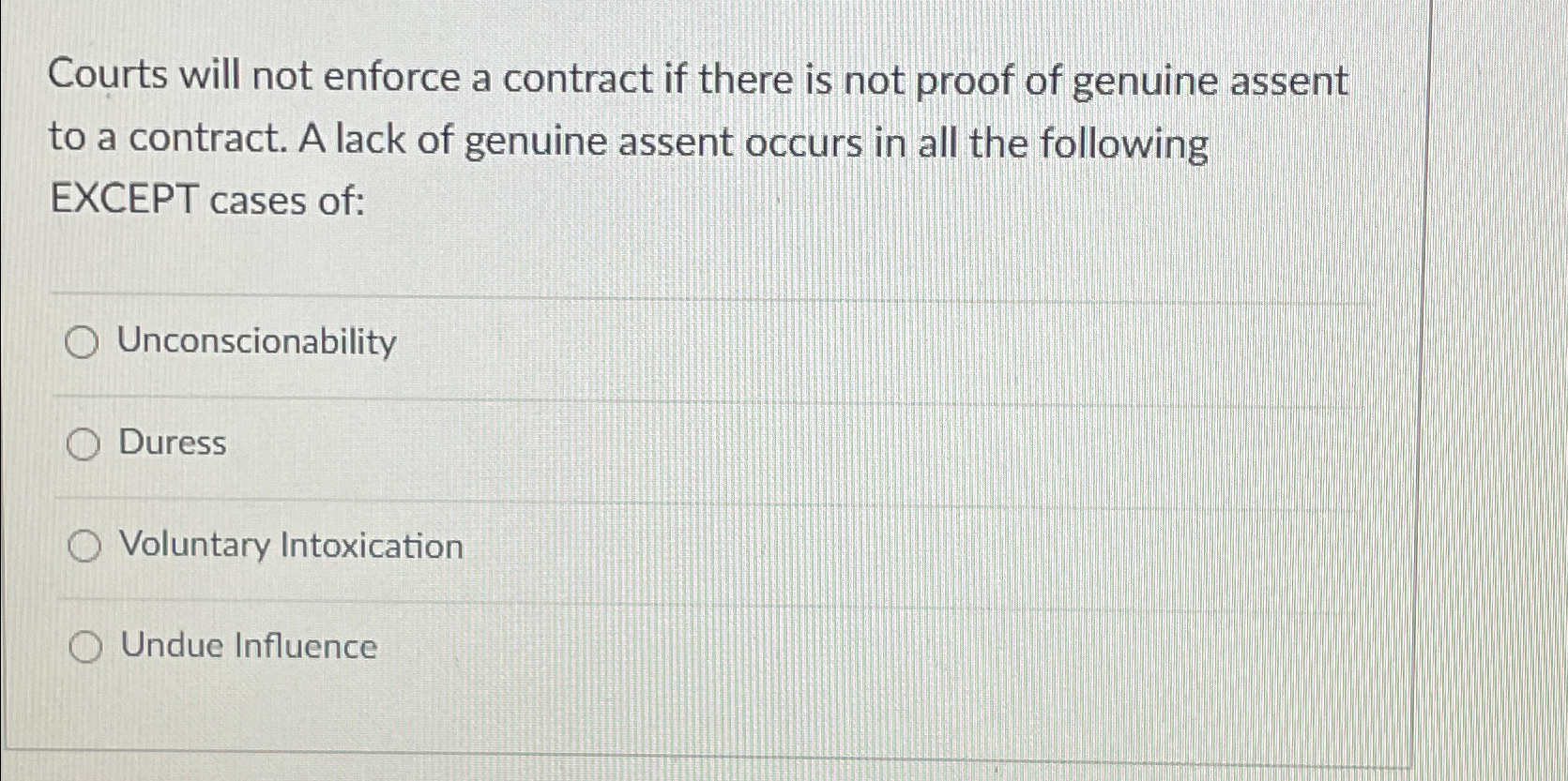 Solved Courts will not enforce a contract if there is not | Chegg.com