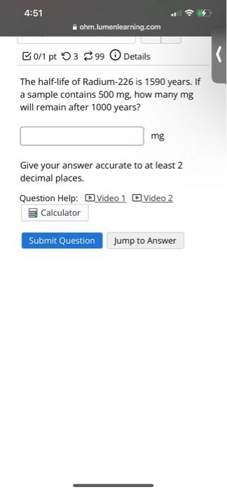 Solved You go to the doctor and he gives you 15 milligrams | Chegg.com