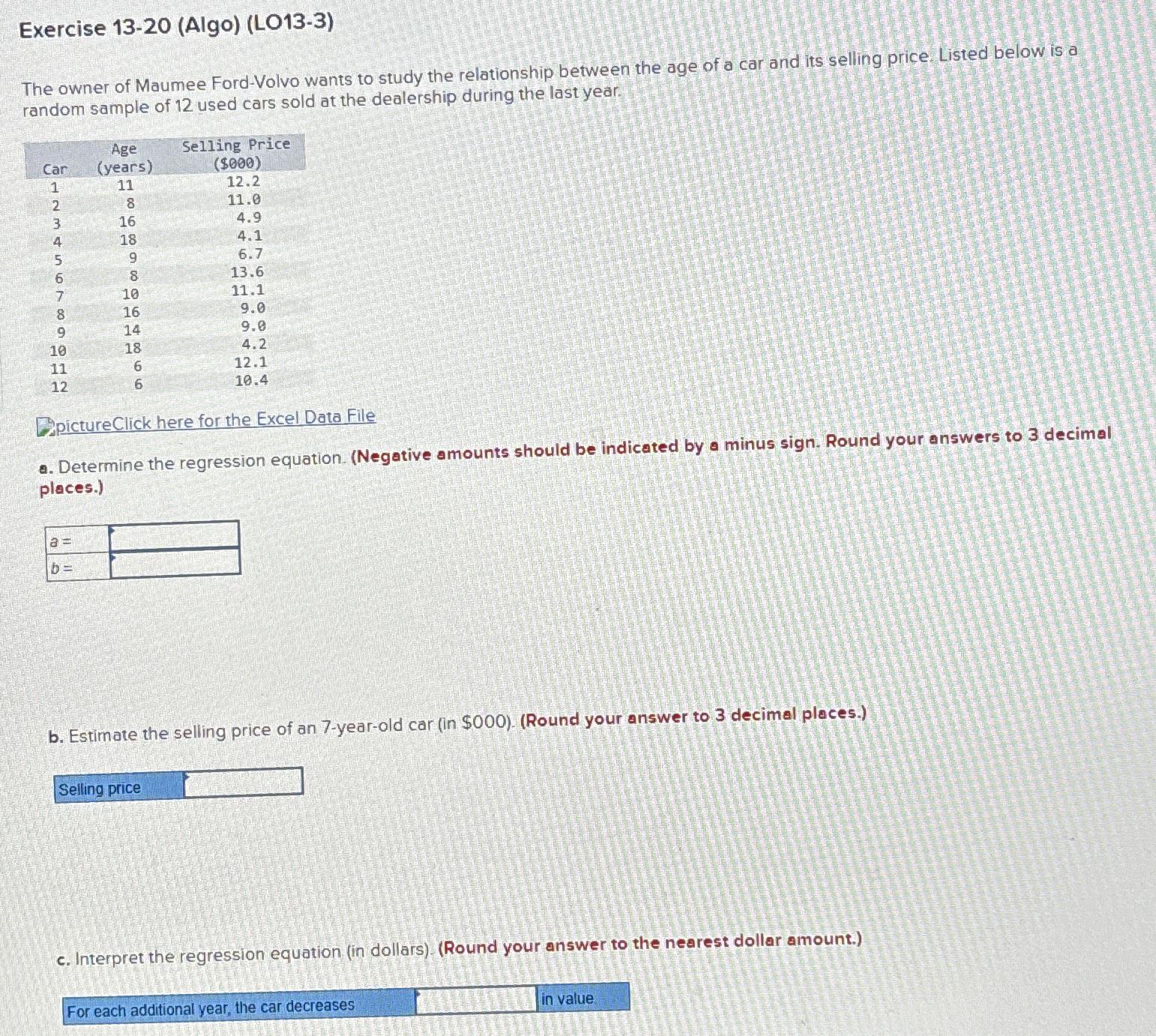Solved Exercise 13-20 (Algo) (LO13-3)The owner of Maumee | Chegg.com