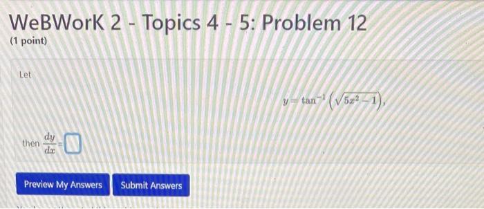Solved WeBWorK 2 - Topics 4 - 5: Problem 12 (1 point) LetIf | Chegg.com