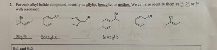 Solved 2. For each alkyl halide compound, identify as a | Chegg.com