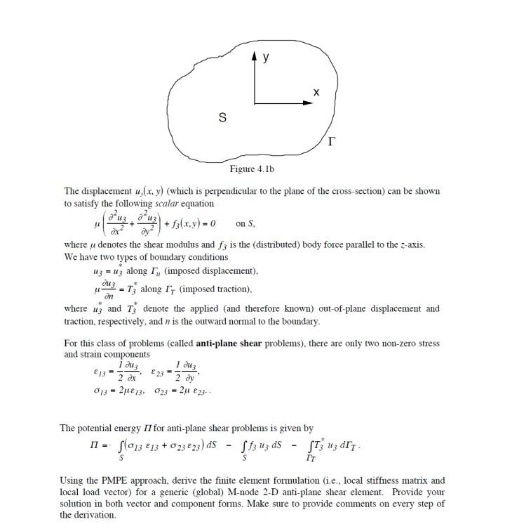 Solved Problem 4.1 Finite element formulation for anti-plane | Chegg.com