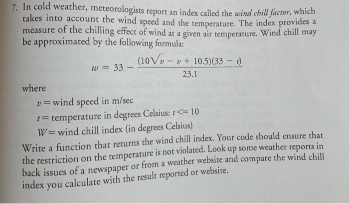 Solved 7 In cold weather, meteorologists report an index | Chegg.com