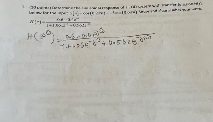 Solved 7. (10 points) Determine the sinusoidal response of a | Chegg.com