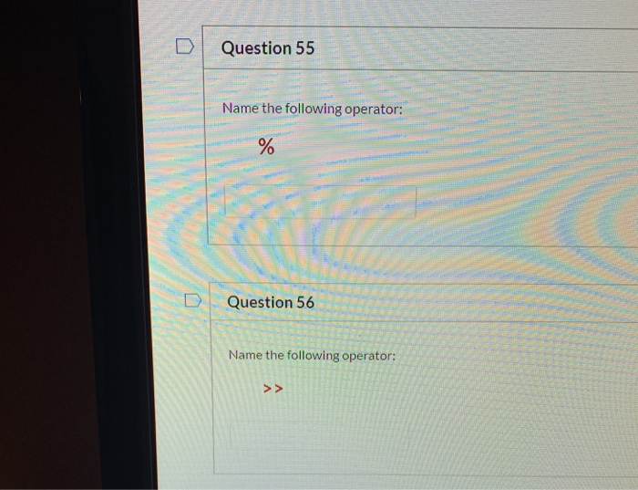 Solved Question 55 Name the following operator: Question 56 | Chegg.com
