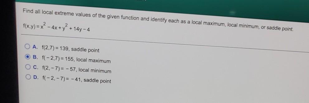 Solved Find all local extreme values of the given function | Chegg.com