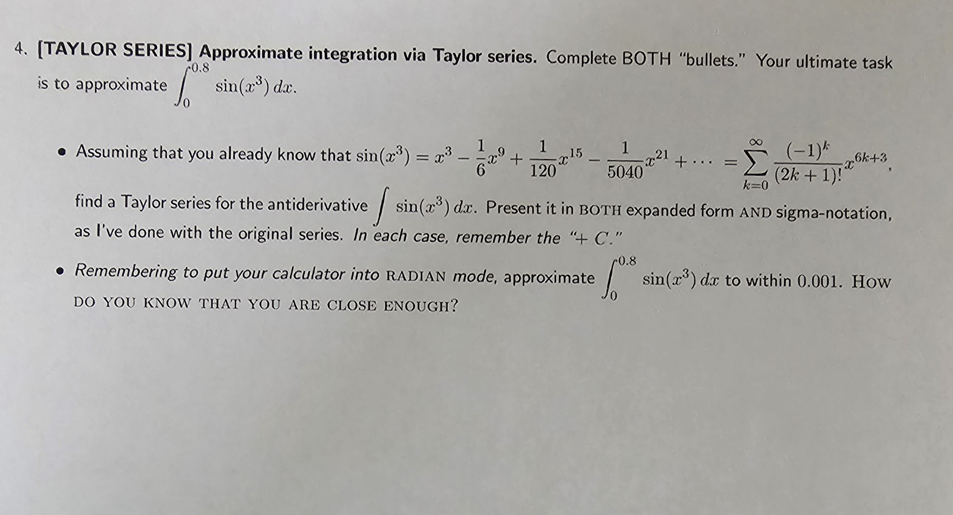 Solved [TAYLOR SERIES] ﻿Approximate integration via Taylor | Chegg.com