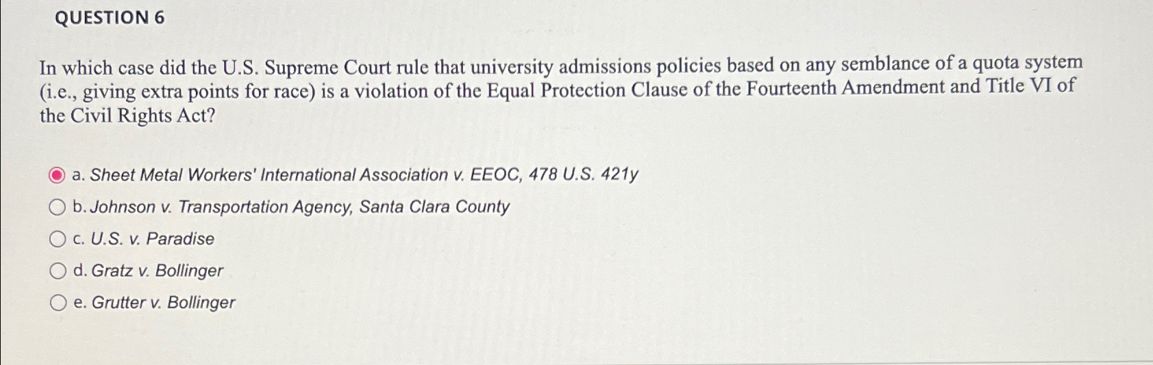 Solved QUESTION 6In which case did the U.S. ﻿Supreme Court | Chegg.com