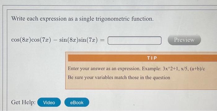 Solved Write each expression as a single trigonometric | Chegg.com