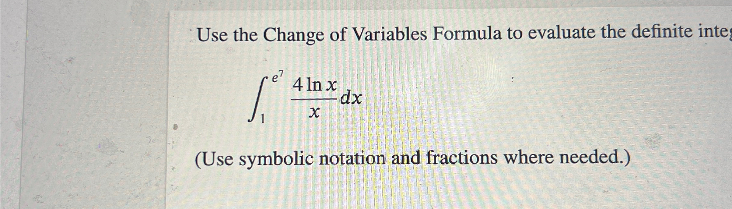 Solved Use the Change of Variables Formula to evaluate the | Chegg.com