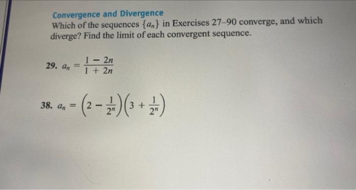 Solved Convergence and Divergence Which of the sequences | Chegg.com