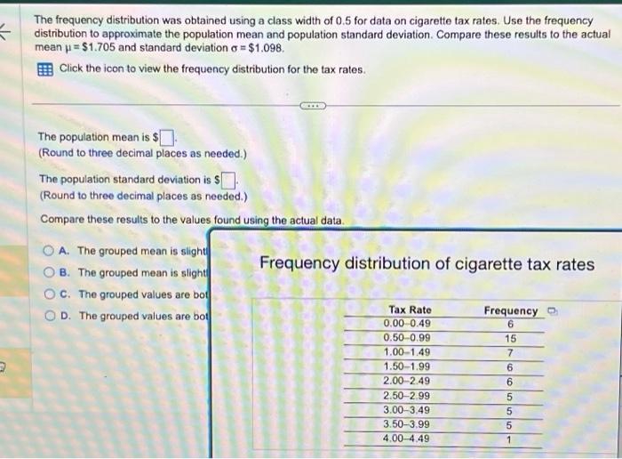 Solved 3 The frequency distribution was obtained using a | Chegg.com